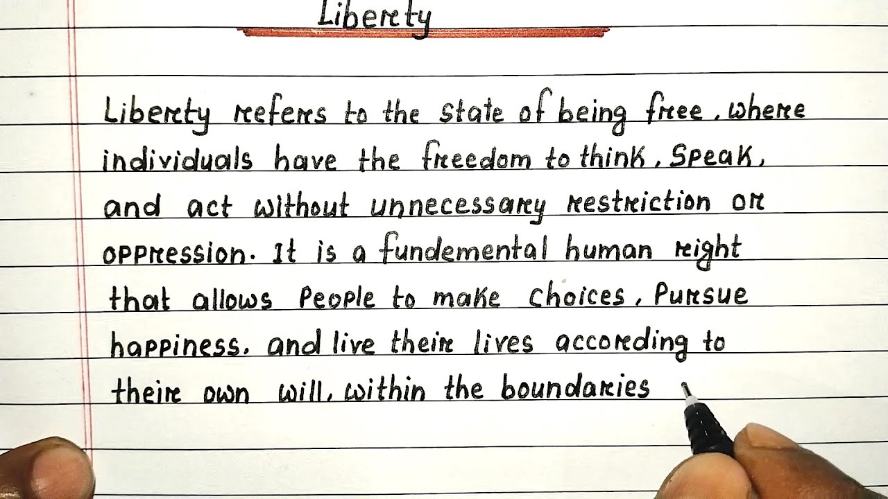 Essay on Liberty | Handwritten English Essay | Liberty Essay