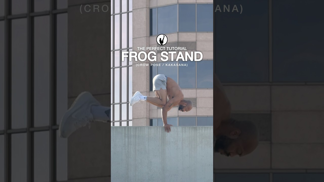 The Perfect Frog Stand(Crow Pose/Kakasana) Tutorial #shorts