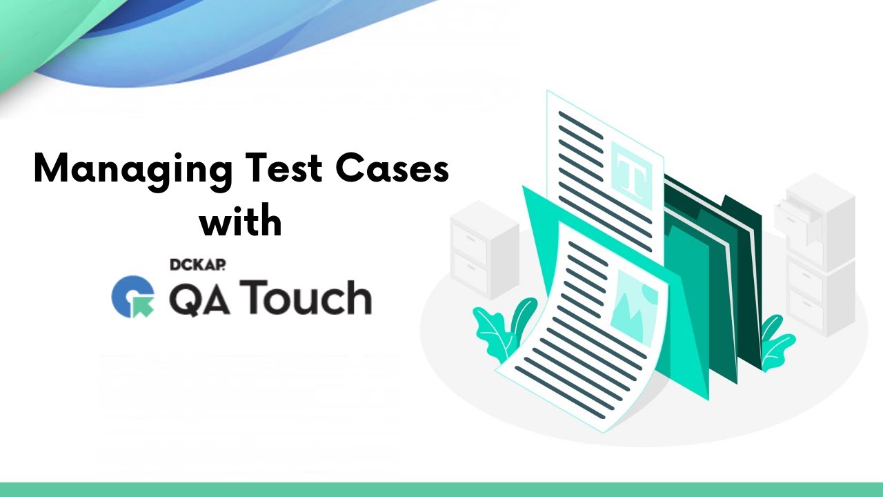 Test Cases QA Touch Tutorial