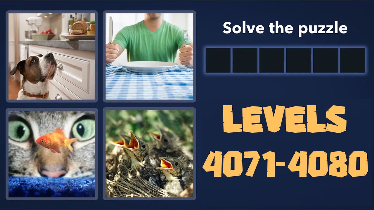 4 Pics 1 Word Levels 4071 - 4080 Answers