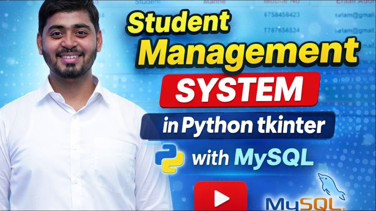 Student Management System in Python 🔥 Full Tkinter + MySQL Project (5+ Hours)