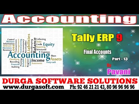 Accounting tutorials||onlinetraining||Final Accounts Part-13 by Pavani