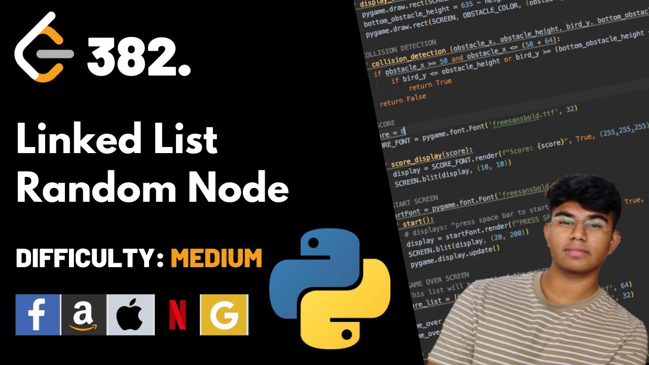 Linked List Random Node | Leet code 382 | Theory explained + Python code