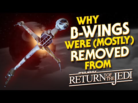 Why the B-Wings Were (Mostly) Removed from Return of the Jedi