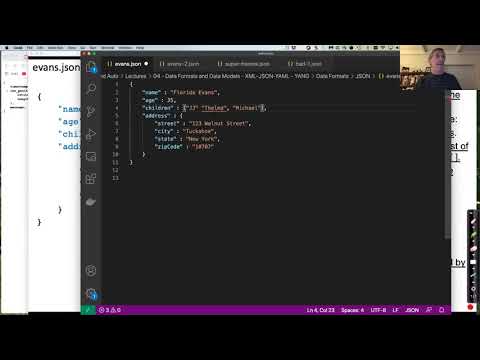 Data Formats: JSON XML YAML