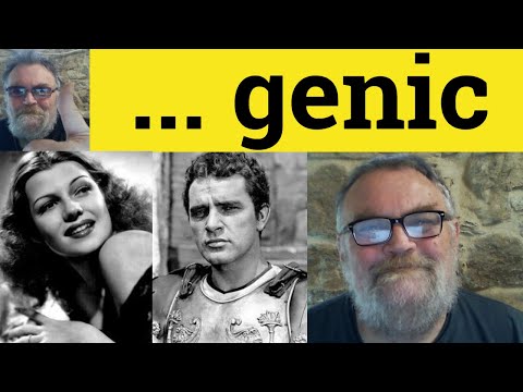 🔵 -Genic Suffix Meaning - Photogenic Mediagenic Telegenic Carcinogenic Meaning - Genic Suffix