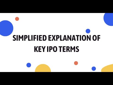 IPO Basics: Simplified explanation of key IPO terms