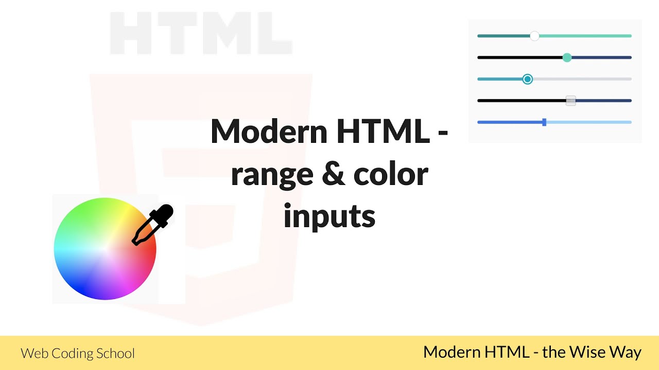 Learn HTML - Range and color inputs