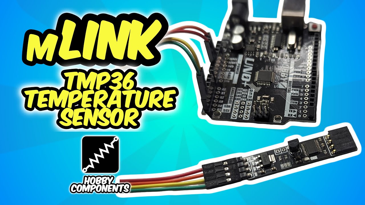 mLink Explained - TMP36 Temperature Sensor Module