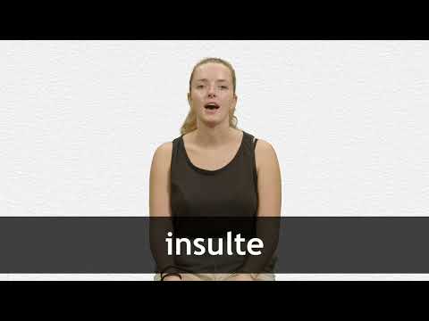 English Translation of “INSULTE” | Collins French-English Dictionary