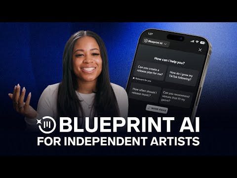Blueprint AI For Artists: Your Personal Release Coach | UnitedMasters