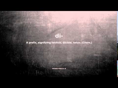 What does di- mean