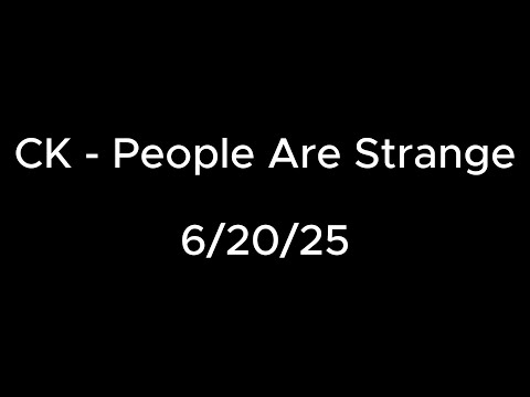 CK - People Are Strange