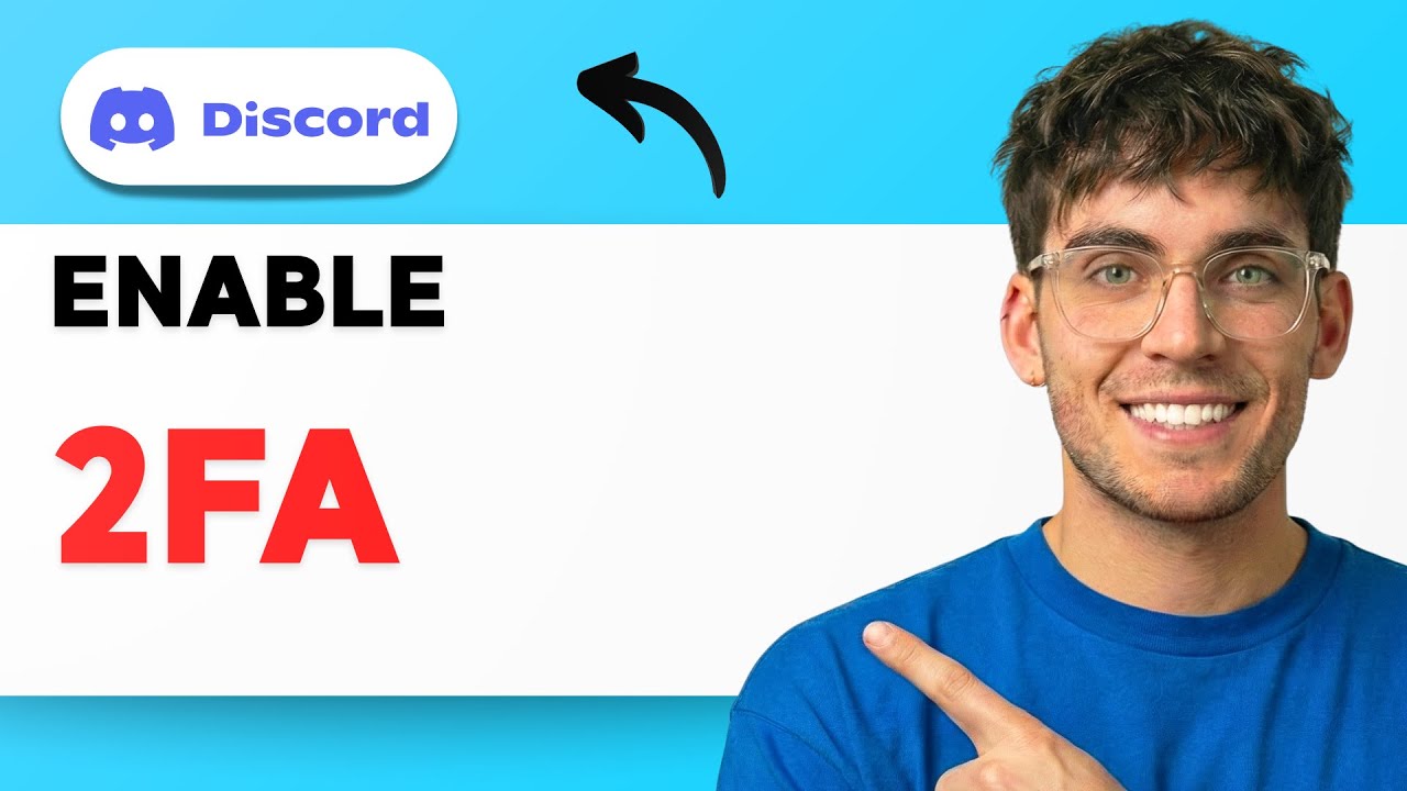 How to Enable 2FA on Discord [2026 Full Guide]