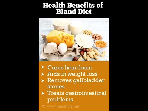 what is BLAND diet// what to eat in bland diet..a detailed guide