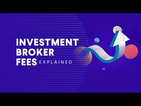Investment Broker Fees Explained