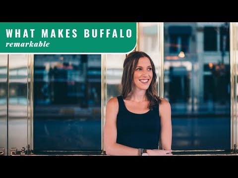 The Most Remarkable City in the USA: Buffalo, NY