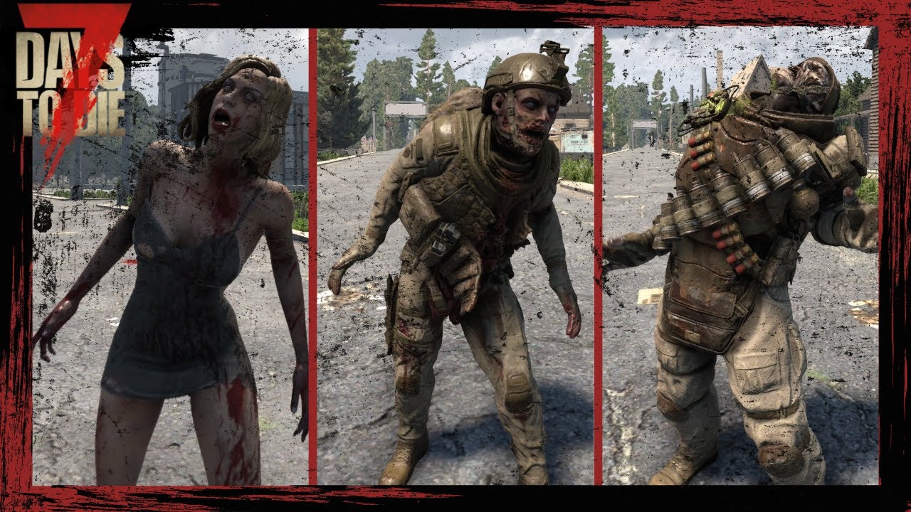 7 Days to Die 1.0 - Top 6 Most dangerous zombies