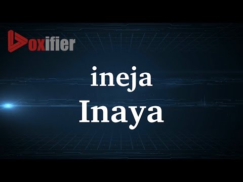 How to Pronunce Inaya in French - Voxifier.com