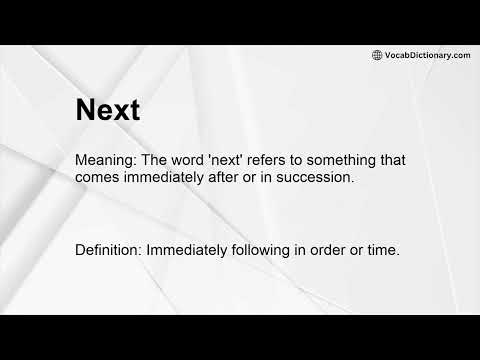 Next Meaning