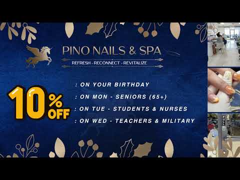 Pino Nails & Spa - 10% Off Nails & Spa Services | Best Nail Salon in Corona, CA!