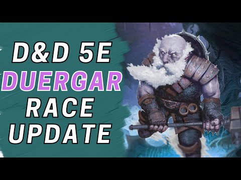 Duergar: A Good Race for ANY Class | D&D 5e Update and Deep Dive