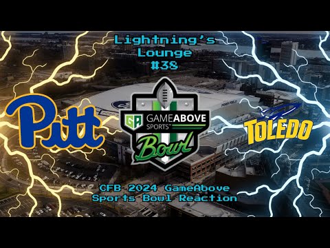 Lightning's Lounge #38: CFB 2024 GameAbove Sports Bowl Reaction
