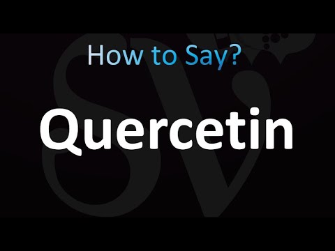 How to Pronounce Quercetin (Correctly!)
