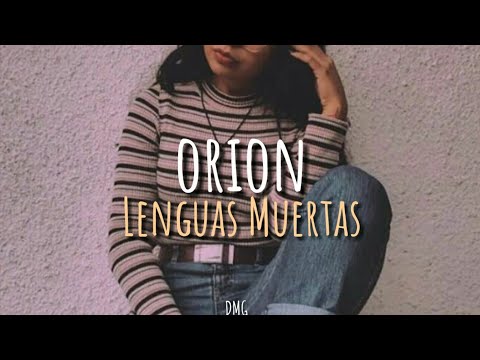 Steam Community :: Video :: Lenguas Muertas - Orion ~ [Letra]