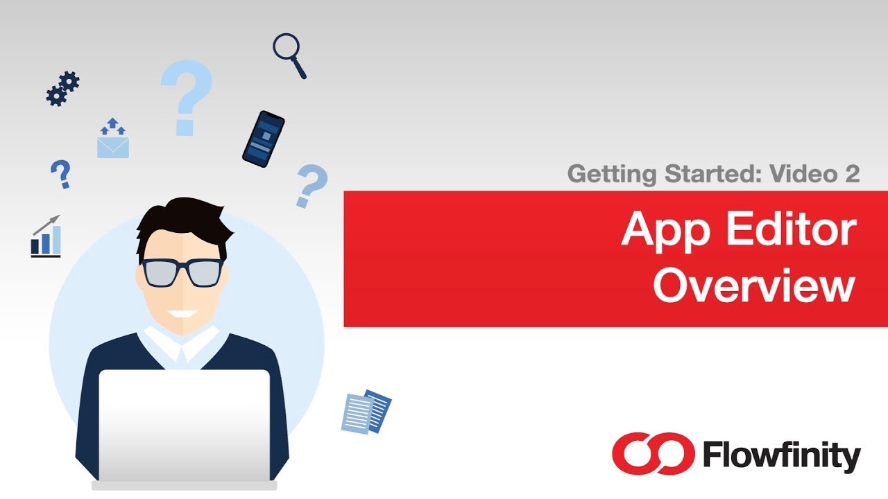 App Editor Overview