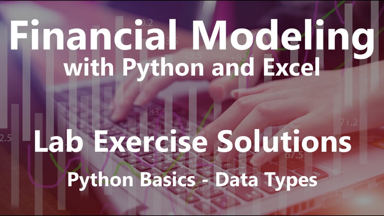 Python Basics - Data Types - Lab Exercise Solutions
