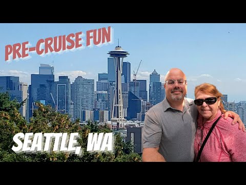More Seattle Pre Cruise Fun! City Tour - Public Market, Space Needle, Waterfront! NCL Alaska Encore