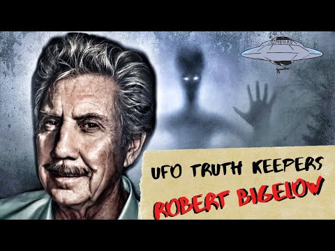 Robert Bigelow UFO Truth Keepers