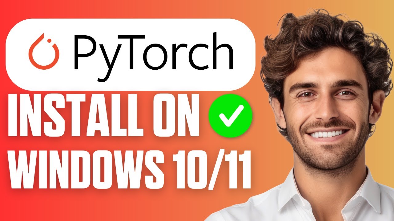 How to Install PyTorch on Windows 10 / 11 (Easy Guide 2026)