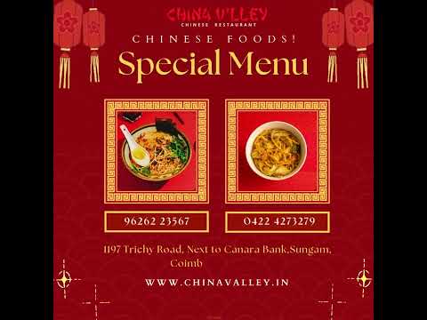CHINA V'LLEY | RESTAURANT | SUNGAM | COIMBATORE | BEST FOOD ON CITY | ONLINE FOOD DELIVERY |