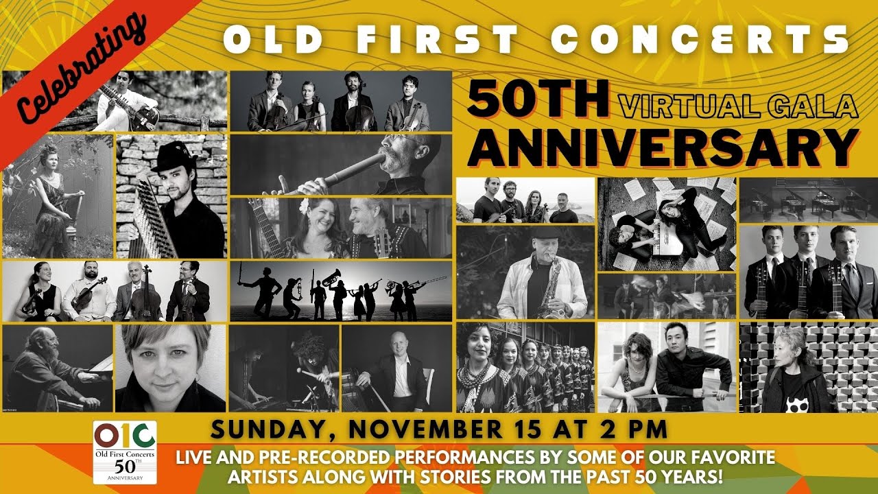 Old First Concerts 50th Anniversary Gala – Sunday, November 15 at 2 pm ...