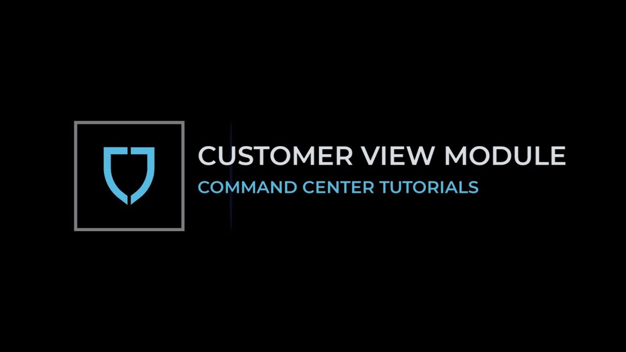 Command Center Tutorial - Customer View Tab Explained