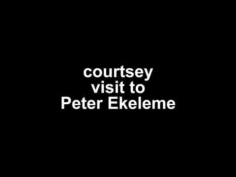 A Courtesy Visit To Peter Ekeleme