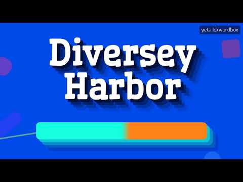 HOW PRONOUNCE DIVERSEY HARBOR! (BEST QUALITY VOICES)