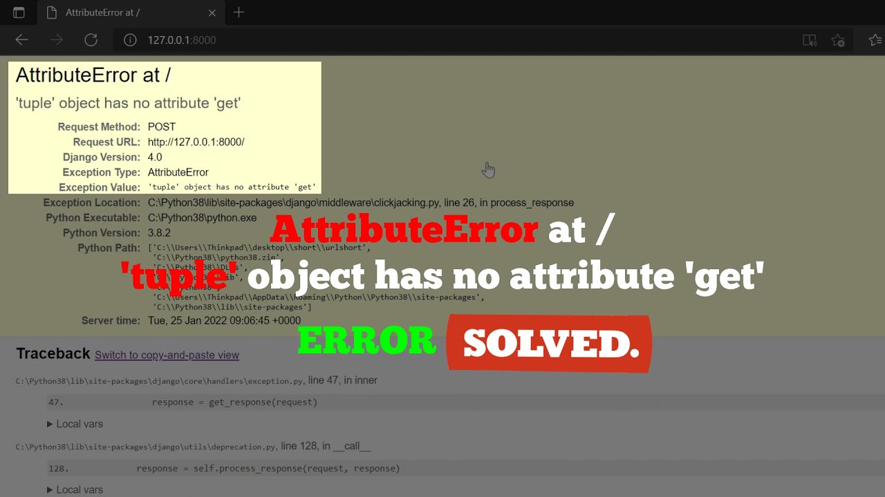 AttributeError at / 'tuple' object has no attribute 'get' | Django Error | #djangoerror  #python