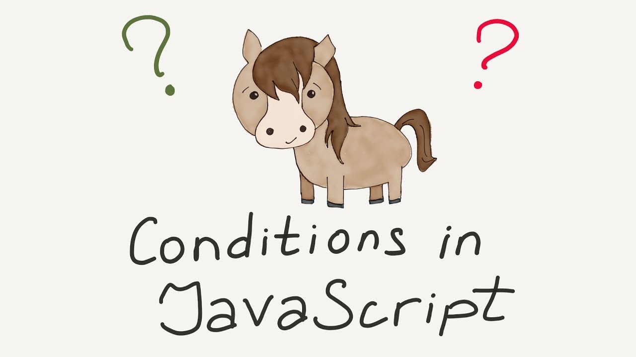IF conditions in JavaScript / Intro to JavaScript ES6 programming, lesson 5