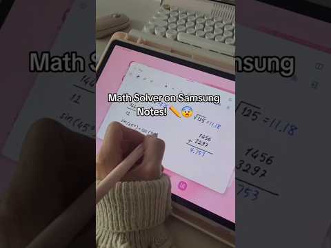 Math Solver in Samsung Notes π¨βοΈ Samsung Notes Hacks You Need to Know!