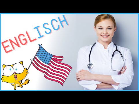 Die 40 wichtigsten Wendungen auf Englisch beim Arzt, Redemittel beim Arzt auf Englisch