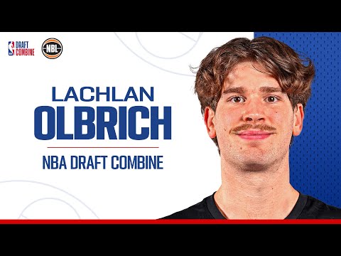 Lachlan Olbrich at the 2025 NBA Draft Combine