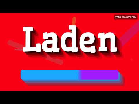 HOW PRONOUNCE LADEN! (BEST QUALITY VOICES)