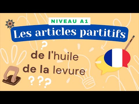 Les articles partitifs - Leçon de français (Niveau A1) - Cours de grammaire