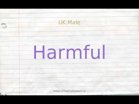How to pronounce harmful