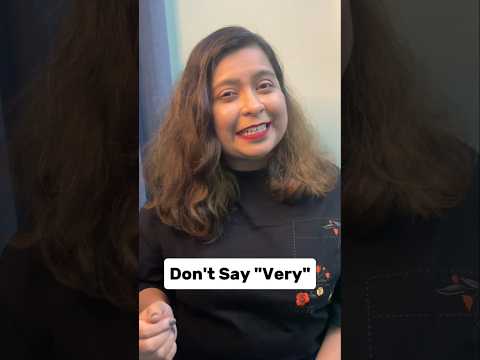 Don't Say "Very" #english #vocabulary #trendingshorts #viralshorts #esl