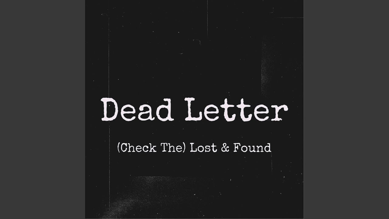 [Check The] Lost & Found
