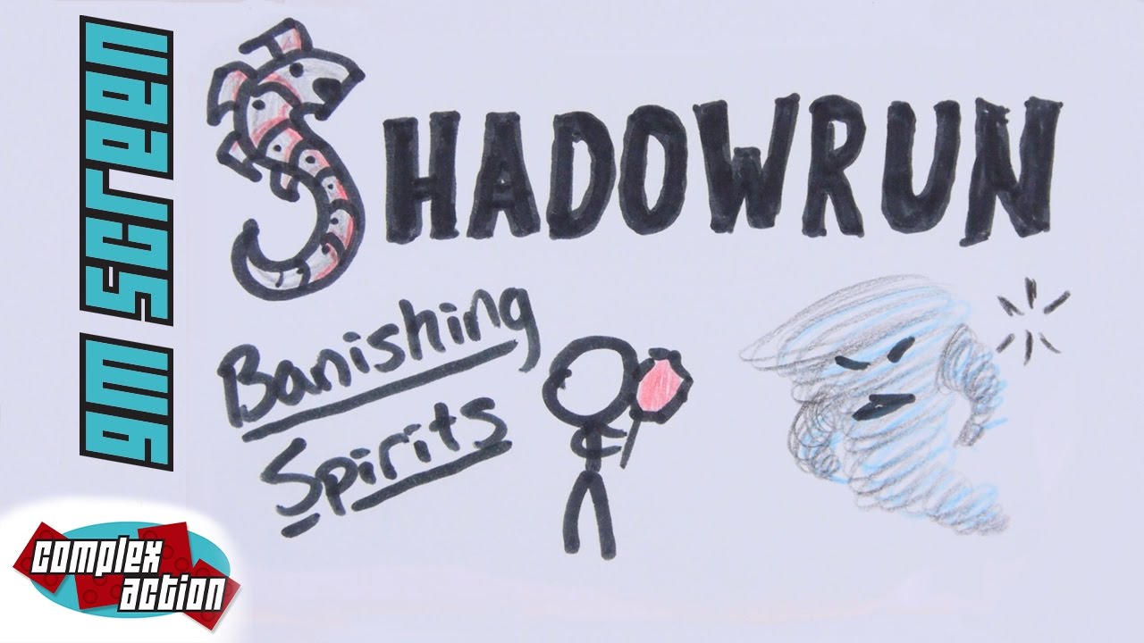 Banishing Spirits - GM Screen - Shadowrun 5th Edition
